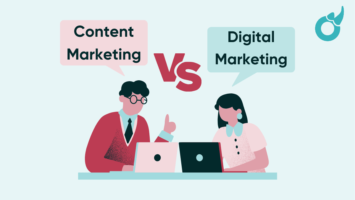 Digital Marketing vs Content Marketing -The Ultimate Guide