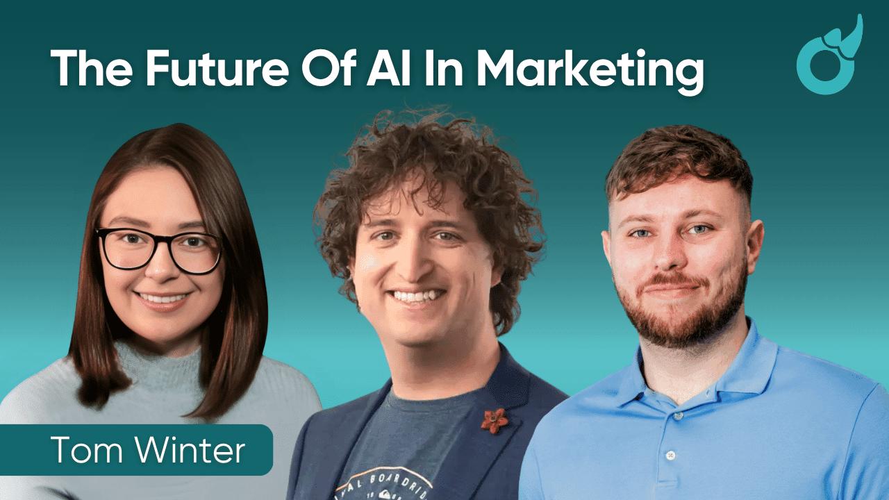 The Future Of AI In Marketing with Tom Winter